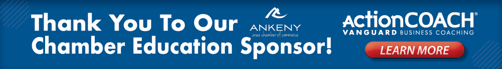 Network & Grow with Us | Ankeny Area Chamber of Commerce